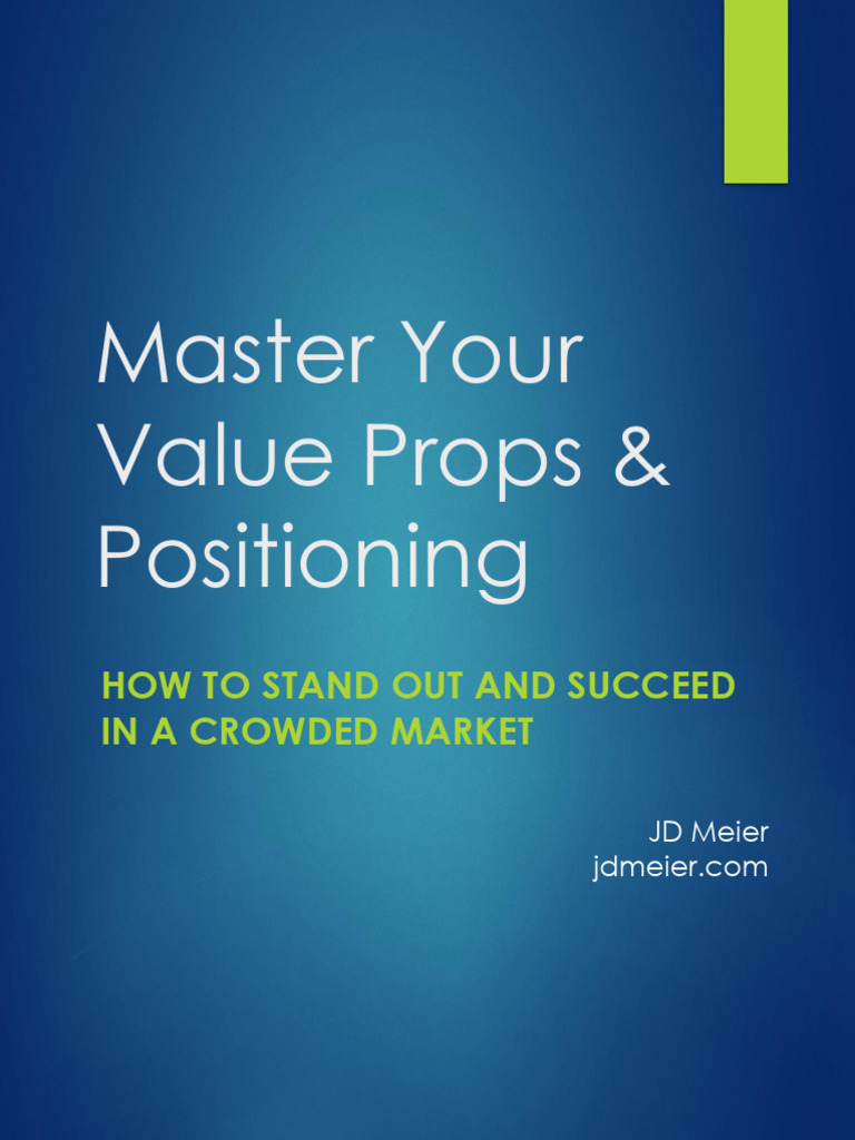 Value Prop & Positionsing | Download Free PDF | Brand | Marketing