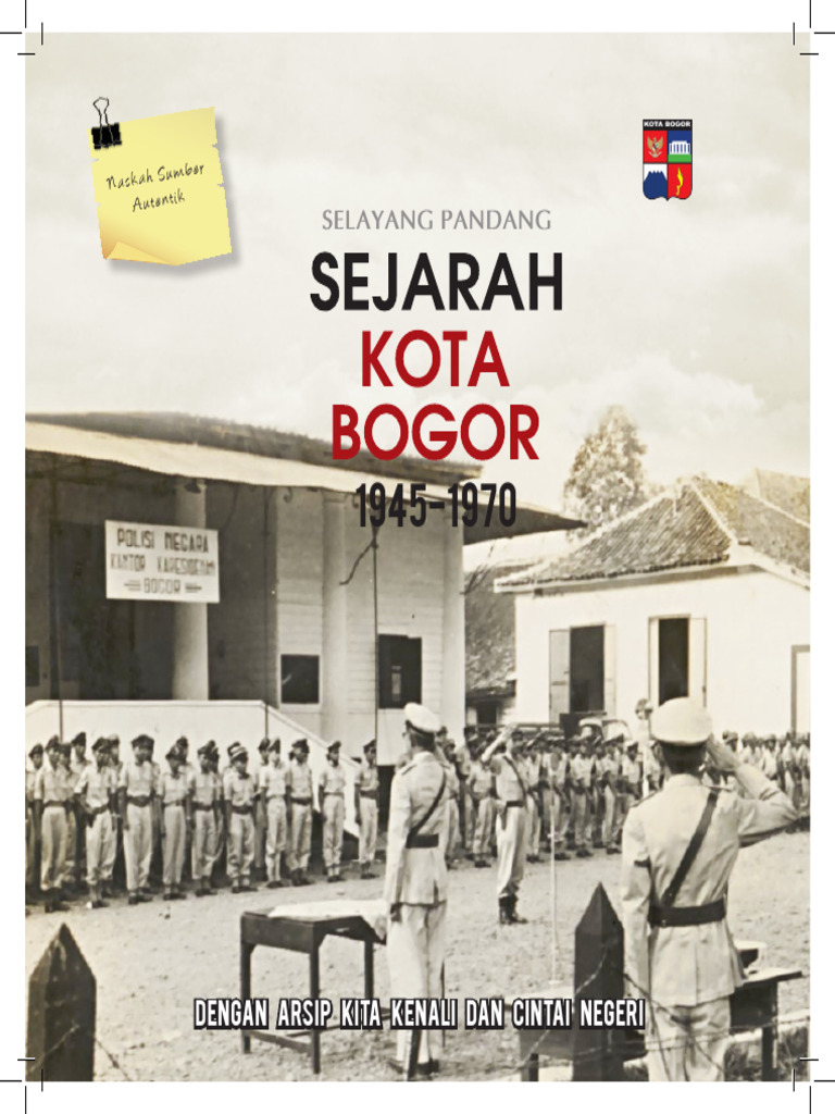Buku Sejarah Kota Bogor (1945-1990) | PDF