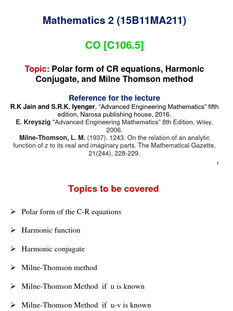 Maths 2 - L28 - Polar Form of CR Equations, Harmonic Conjugate, and Milne Thomson Method JIIT ...
