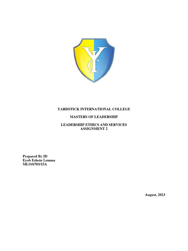 Eyob Eshetu Lemma - MLO-6703-15A - Leadership Ethics - Assignment 2 ...
