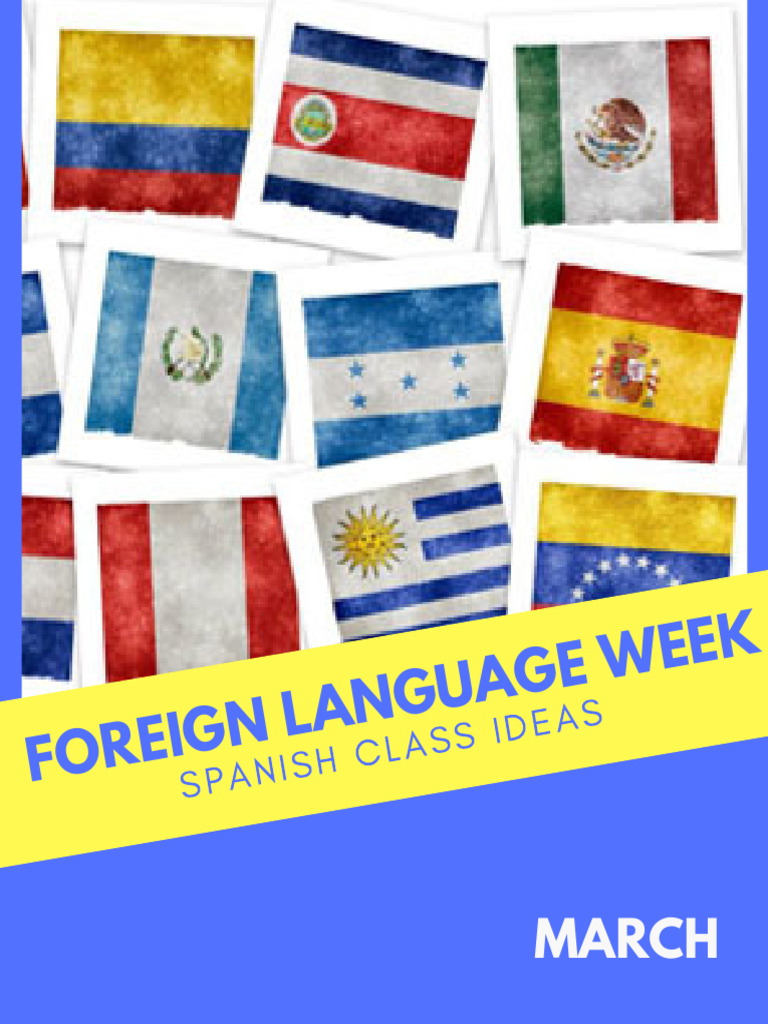 Spanish Class Activities for Foreign Language Week | PDF | Foreign ...