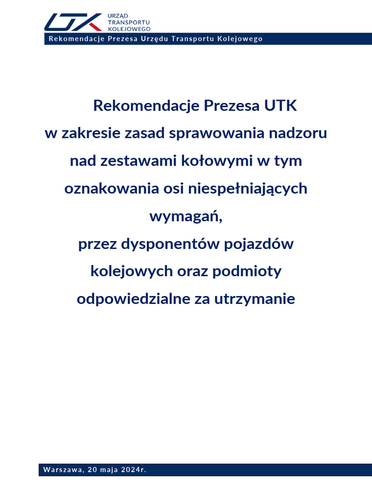 Rekomendacje Prezesa Dot Nadzoru Nad Zestawami Kolowymi Sprawowanym Przez Dysponentow I ...
