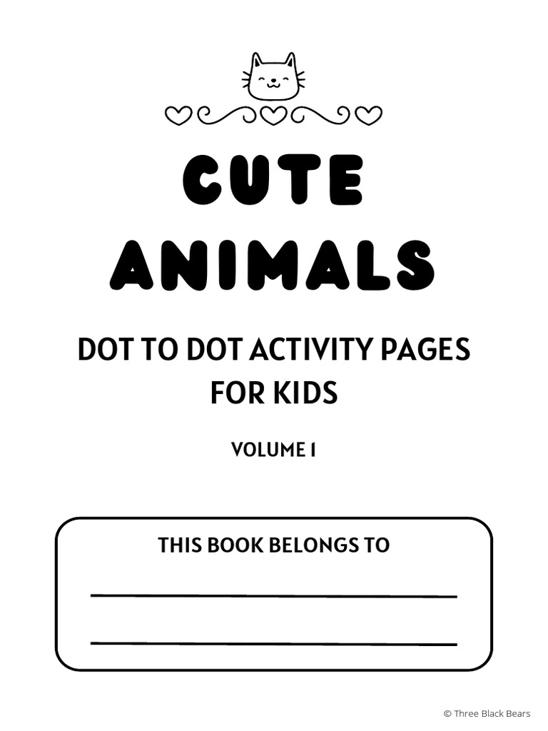 Cute Animals Dot to Dot Book | PDF | Language Arts & Discipline