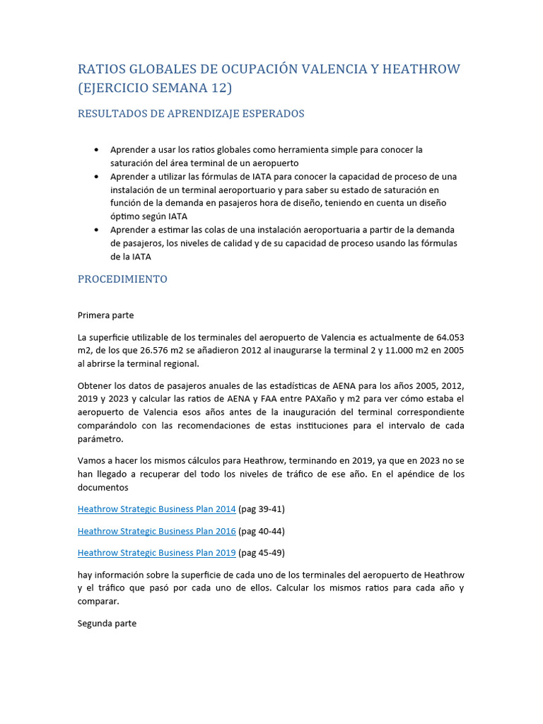 Ejercicio semana 12. DIMENSIONAMIENTO DE TERMINAL CON RATIOS GLOBALES ...
