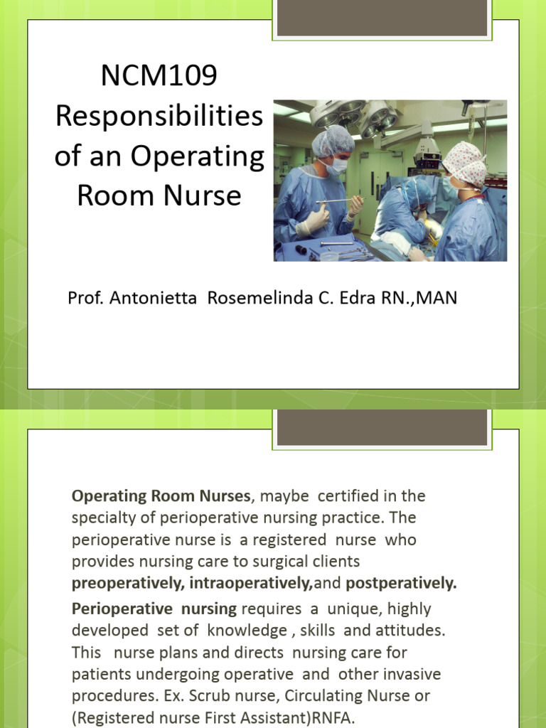 NCM 109 Responsibilities of An Operating Room Nurse | PDF | Surgery ...