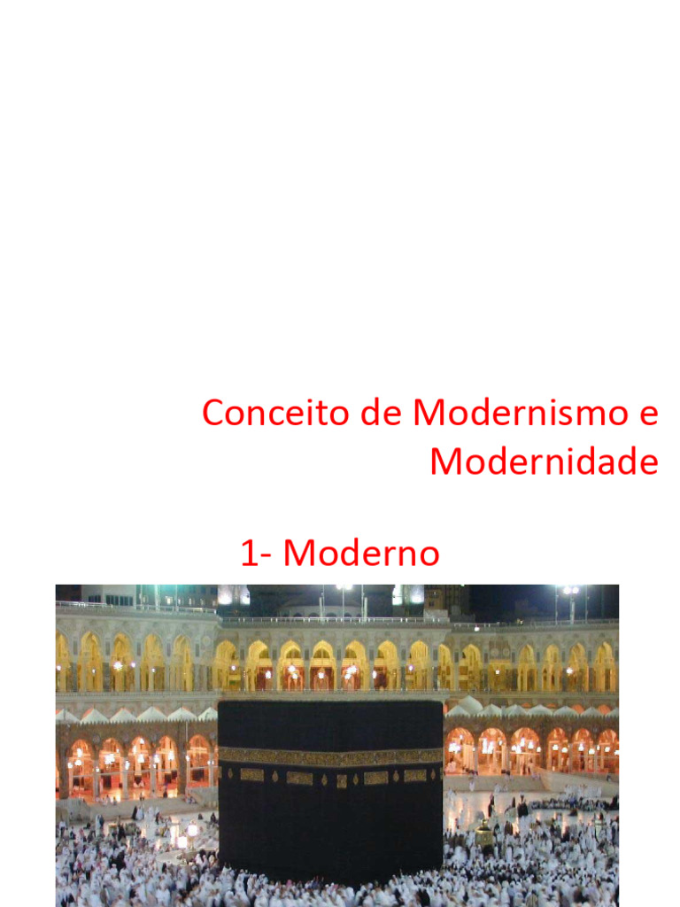 1- conceito de modernismo modernidade | Download grátis PDF | Modernidade | Estética
