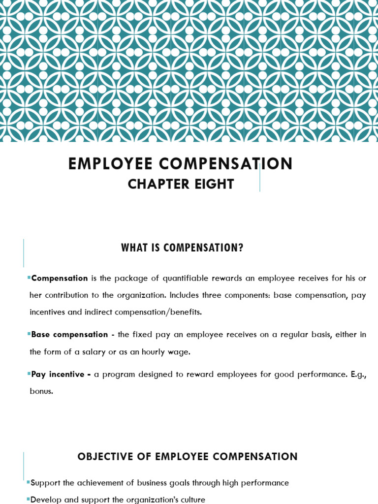 9. Chapter 8 - Employee Compensation | PDF | Compensation And Benefits | Incentive