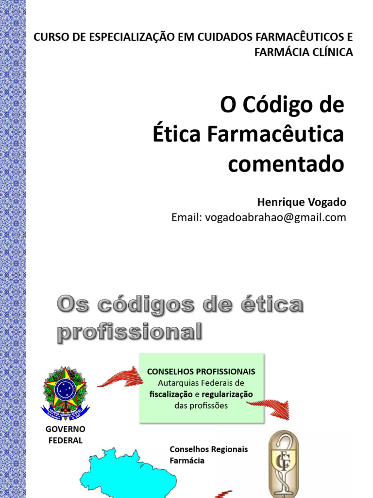 Aula 06 C Digo de Tica 2017 | PDF | Farmacêutico | Farmácia