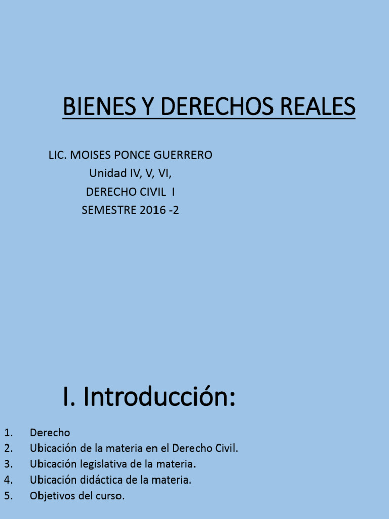 Bienes y Derechos Reales | PDF | Propiedad | Bienes (Ley)