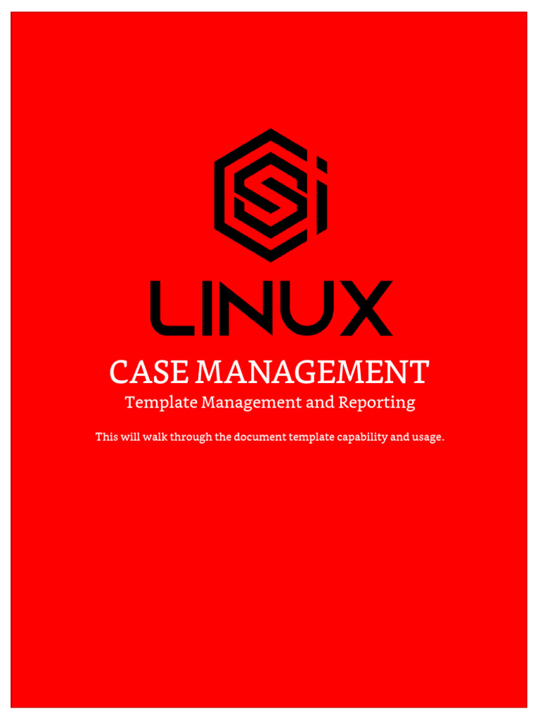 CSI Linux - Case Management Template Management and Reporting | PDF ...
