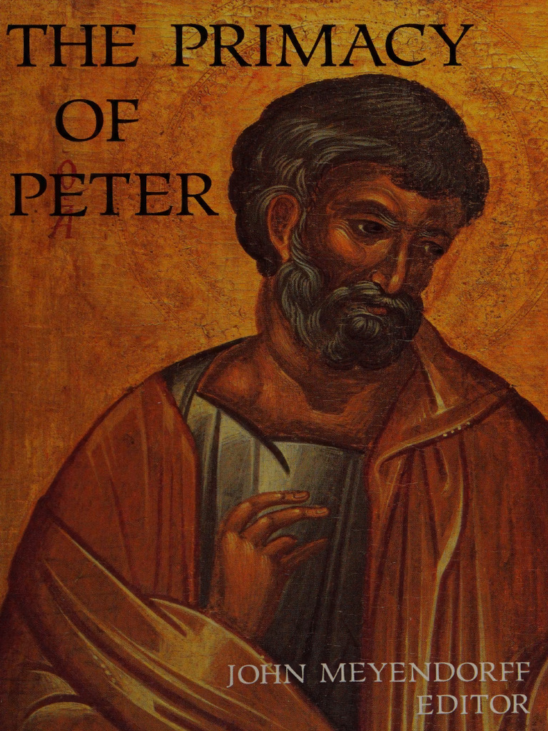 The Primacy of Peter - Essays in Ecclesialogy and The Early ...
