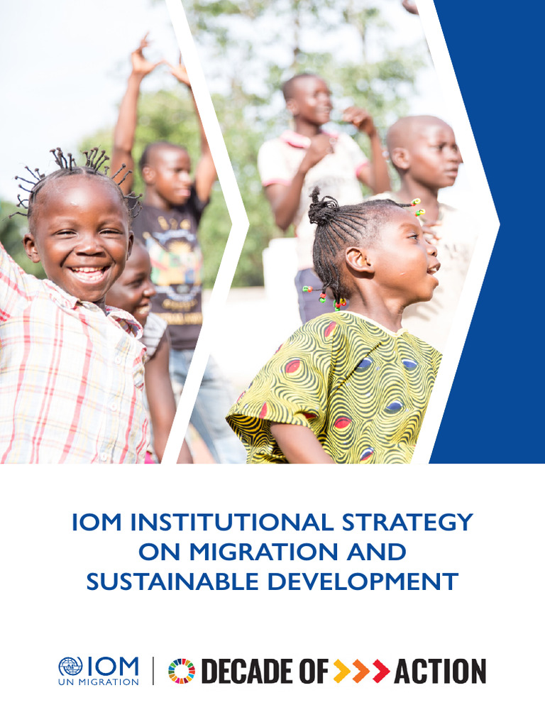 Iom Institutional Strategy | PDF | Human Migration | Immigration