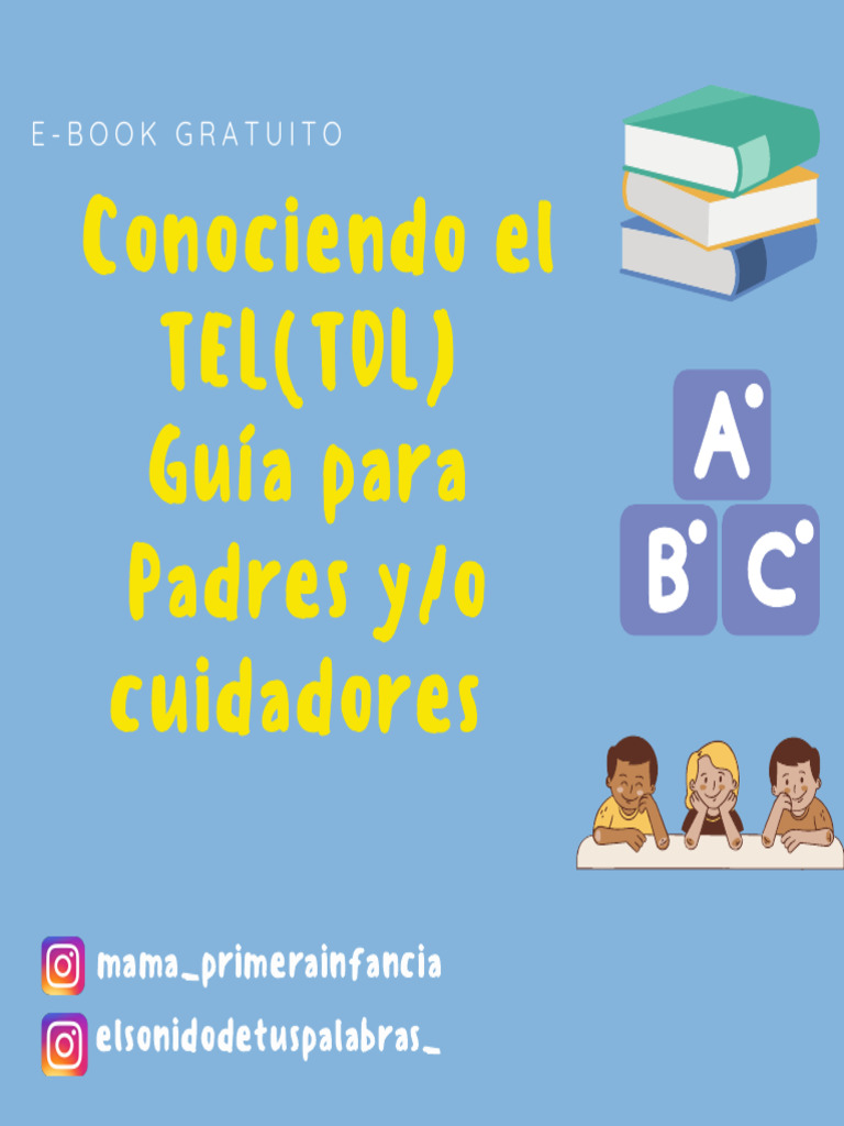 Conociendo El TEL TDL Guia para Padres y Cuidadores | Descargar gratis PDF | Aprendizaje | Cognición