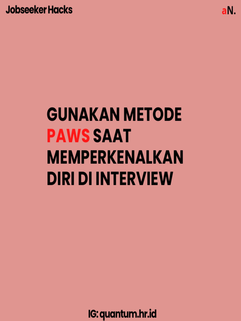 Gunakan Metode PAWS Untuk Perkenalan Diri Saat Interview | PDF