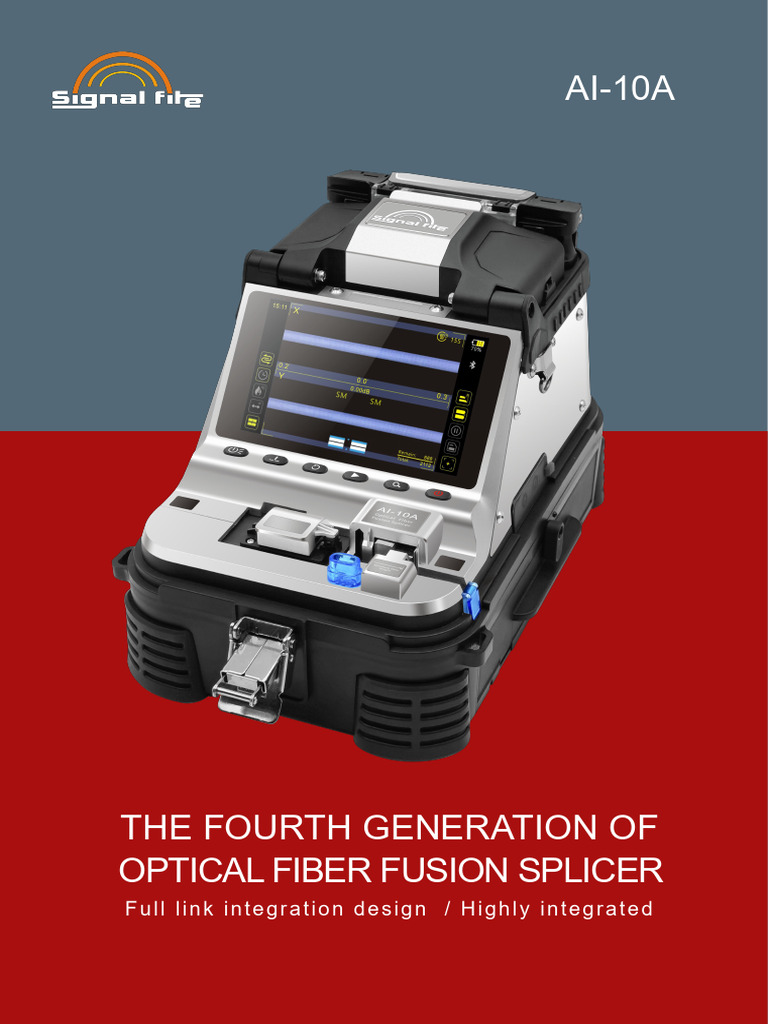 Signal Fire AI-10A Fusion Splicer Overview | PDF | Optical Fiber | Optics