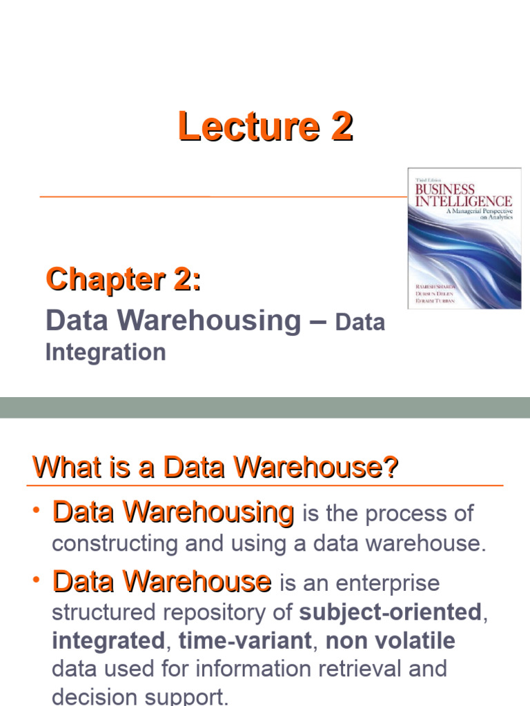 BI Lecture 2 - Data Warehousing - Data Integration | PDF | Data Warehouse | Computer Science