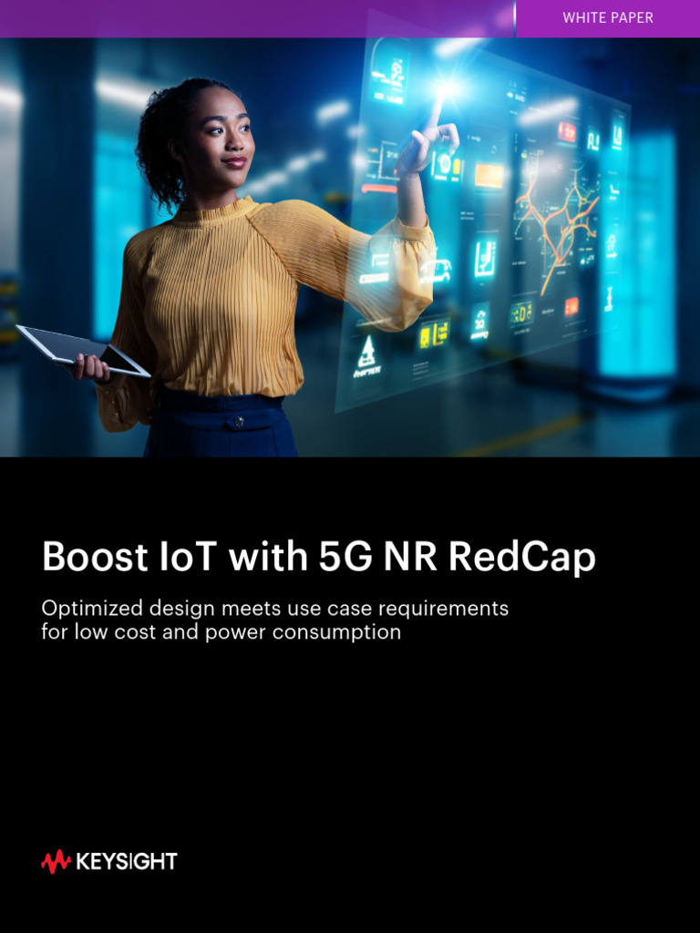 Boost IoT With 5G NR RedCap | PDF | Internet Of Things | Cellular Network Boost IoT With 5G NR RedCap | PDF | Internet Of Things | Cellular Network