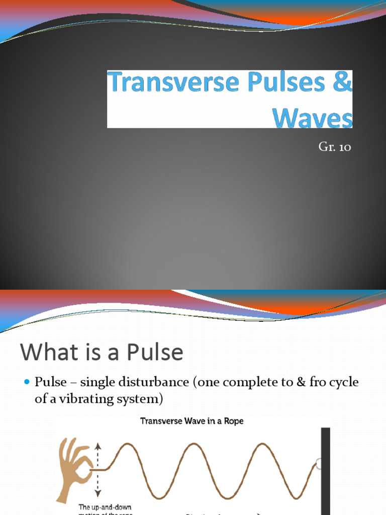 Transverse Pulses & Waves | PDF | Waves | Sound