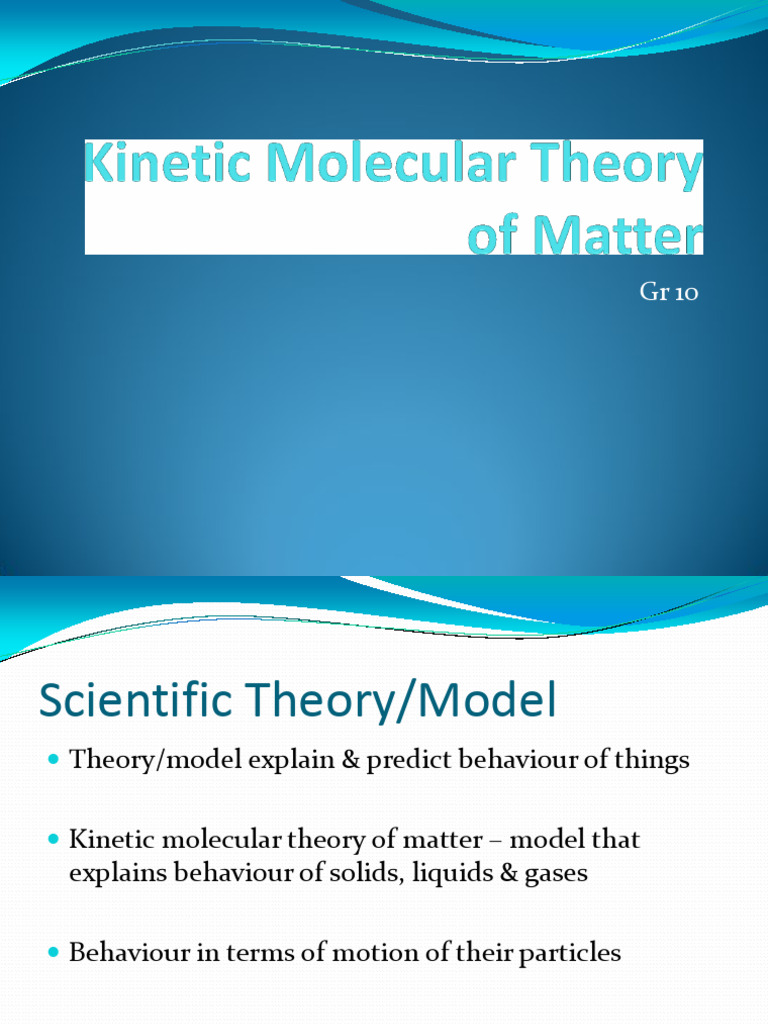 Kinetic Molecular Theory of Matter | PDF | Gases | Liquids