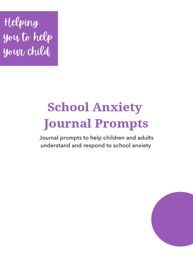 School Anxiety Journal Prompts | PDF | Self-Improvement