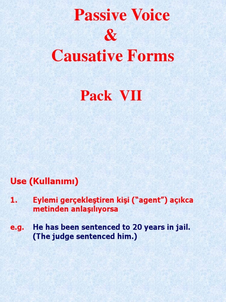 7-Passive Voice & Causative Form | PDF | Stress (Linguistics) | Grammar