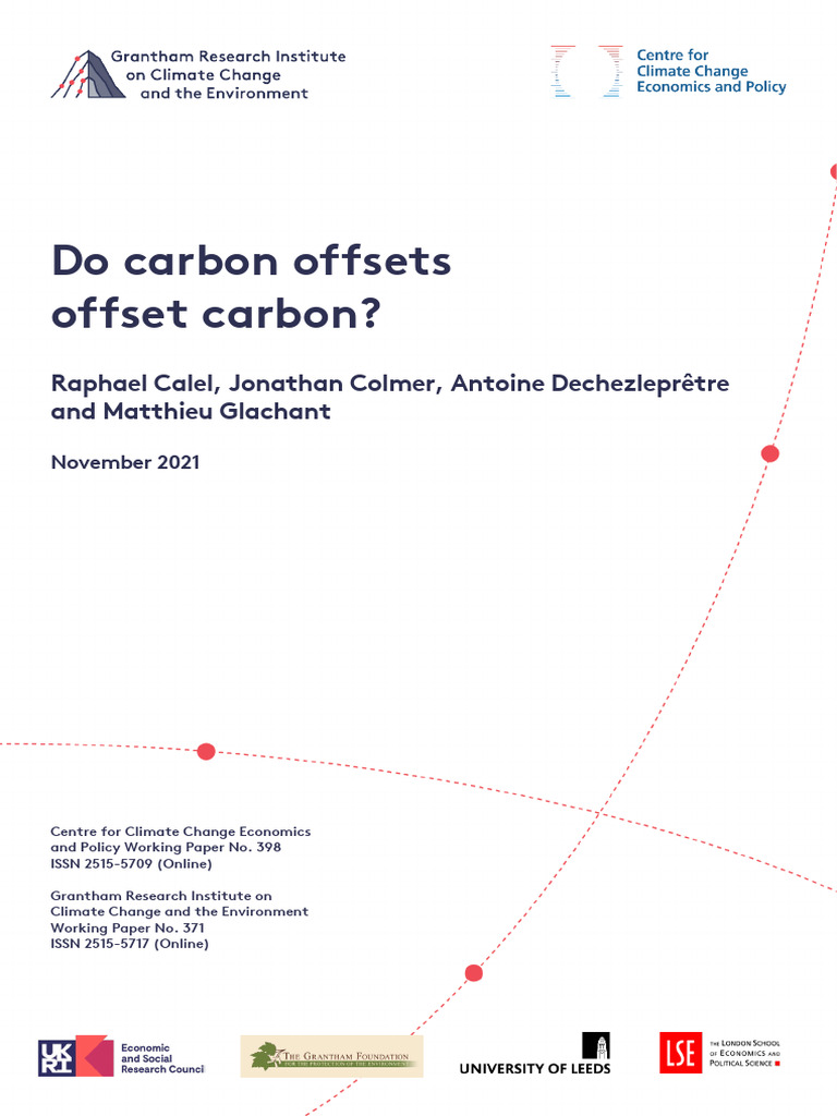 CALEL ET AL. 2021. Do Carbon Offset Offset Carbon | PDF | Clean Development Mechanism | Natural ...