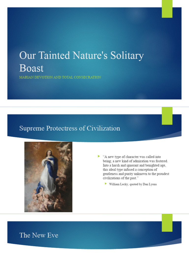 Our Tainted Nature's Solitary Boast: Marian Devotion and Total ...