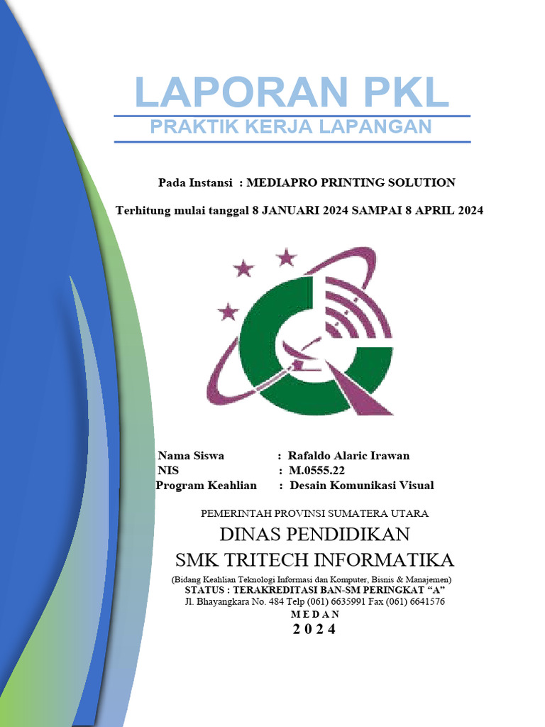 Laporan PKL Rafaldo di MediaPro Printing | PDF | Karier & Perkembangan ...