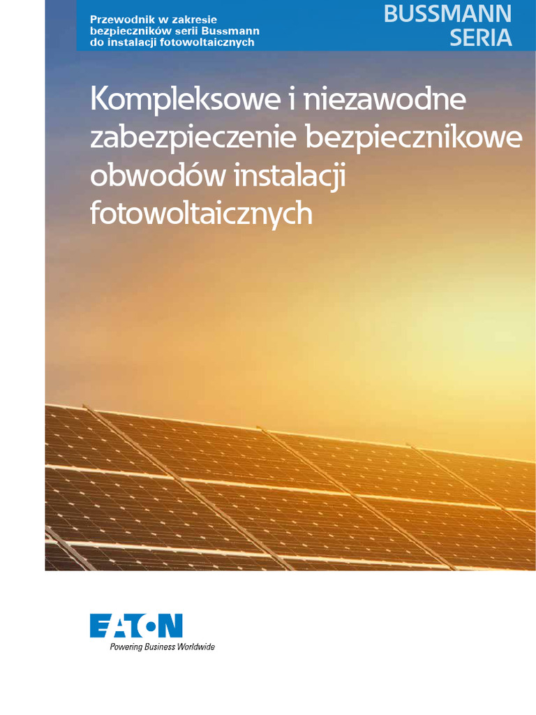 Eaton Bussmann Series Photovoltaic Fuses Catalogue Ca135004pl PL PL | PDF