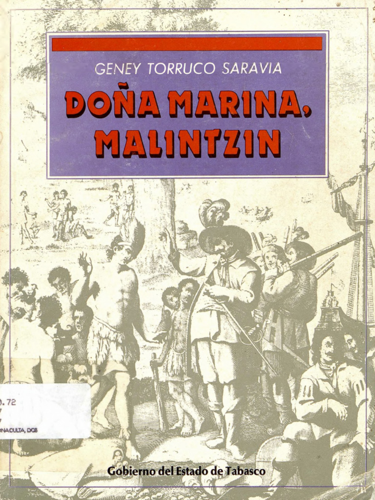 Doña Marina Malintzin Torruco | PDF | Hernán Cortés | Colonización española de las Américas