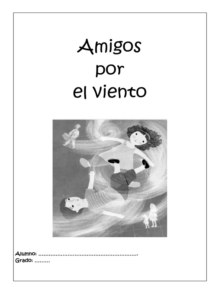 Amigos por el viento: análisis y reflexiones | PDF | Las aventuras de ...