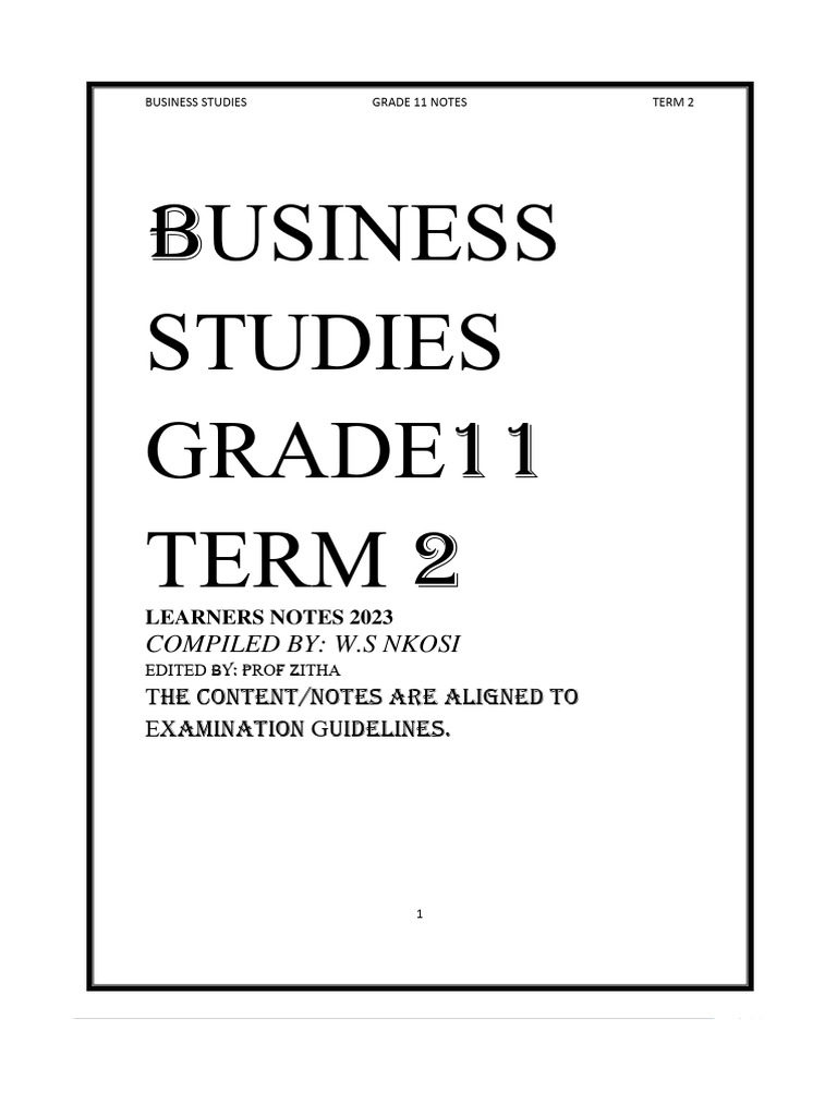 Business Studies Grade 11 TERM 2 Notes 2023 | PDF | Marketing | Goods