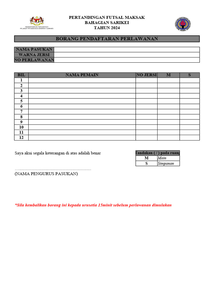 Borang Pendaftaran Perlawanan Futsal Maksak | PDF