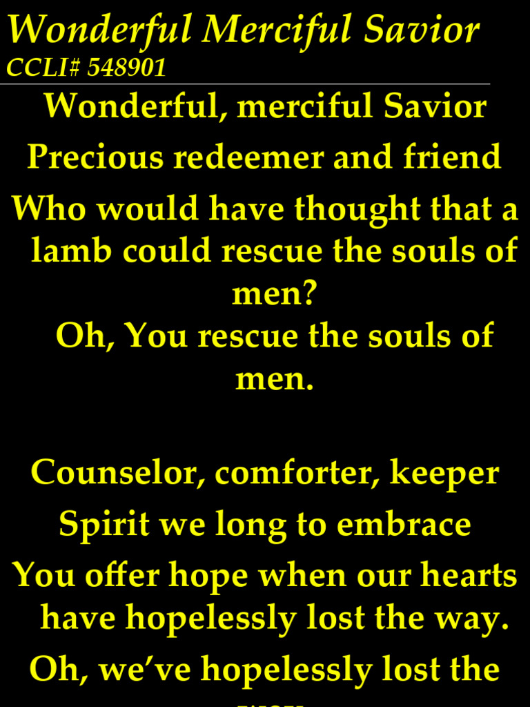 Wonderful Merciful Savior | PDF