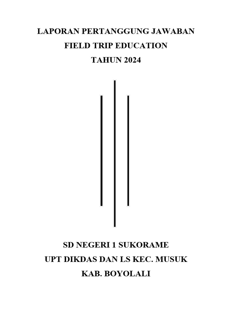 LPJ-Kegiatan Field Trip Education | PDF