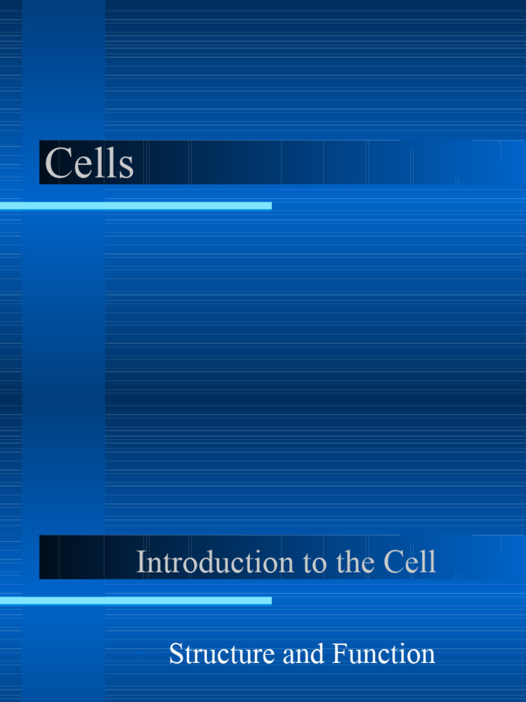 Lecture 5 Cells Structure and Function | PDF | Cell (Biology) | Endoplasmic Reticulum