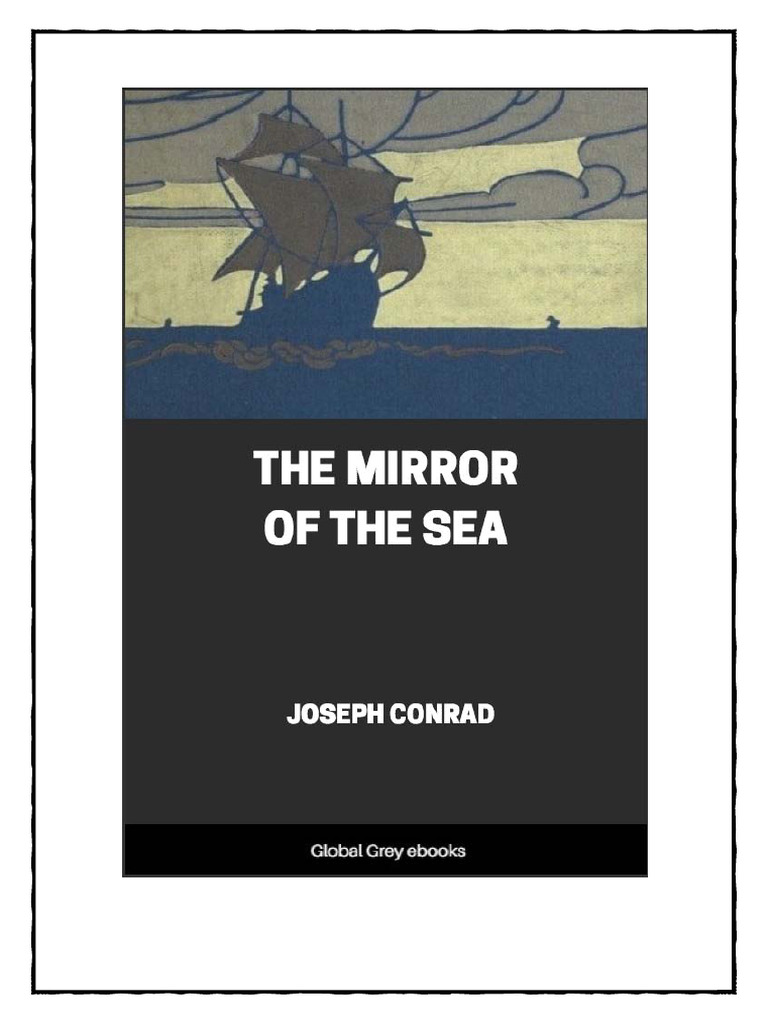 The Mirror of the Sea by Joseph Conrad | PDF | Anchor | Cutter (Boat)