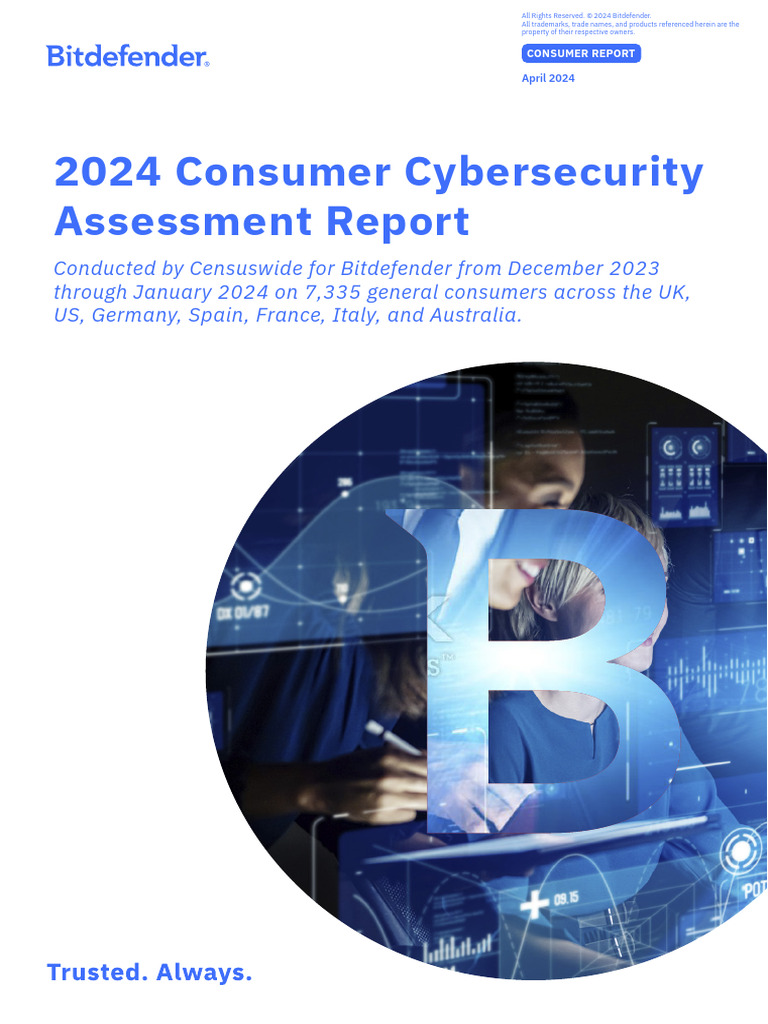 Bitdefender: 2024 Consumer Cybersecurity Assessment Report | PDF ...
