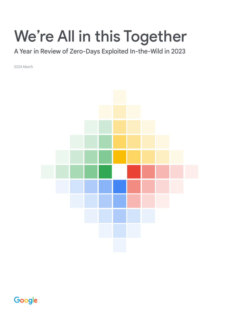 Google: Zero-Days Exploited in 2023 | PDF | Vulnerability (Computing ...