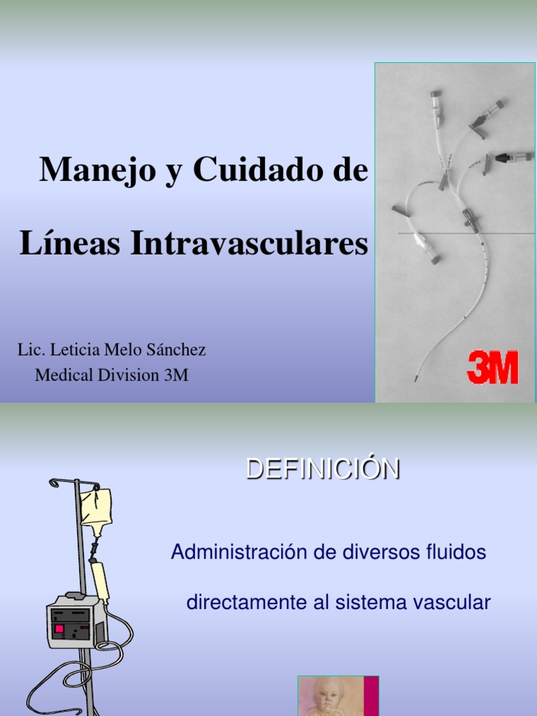 Manejo de Lineas Intravasculares HRAE | Terapia intravenosa | Infección ...