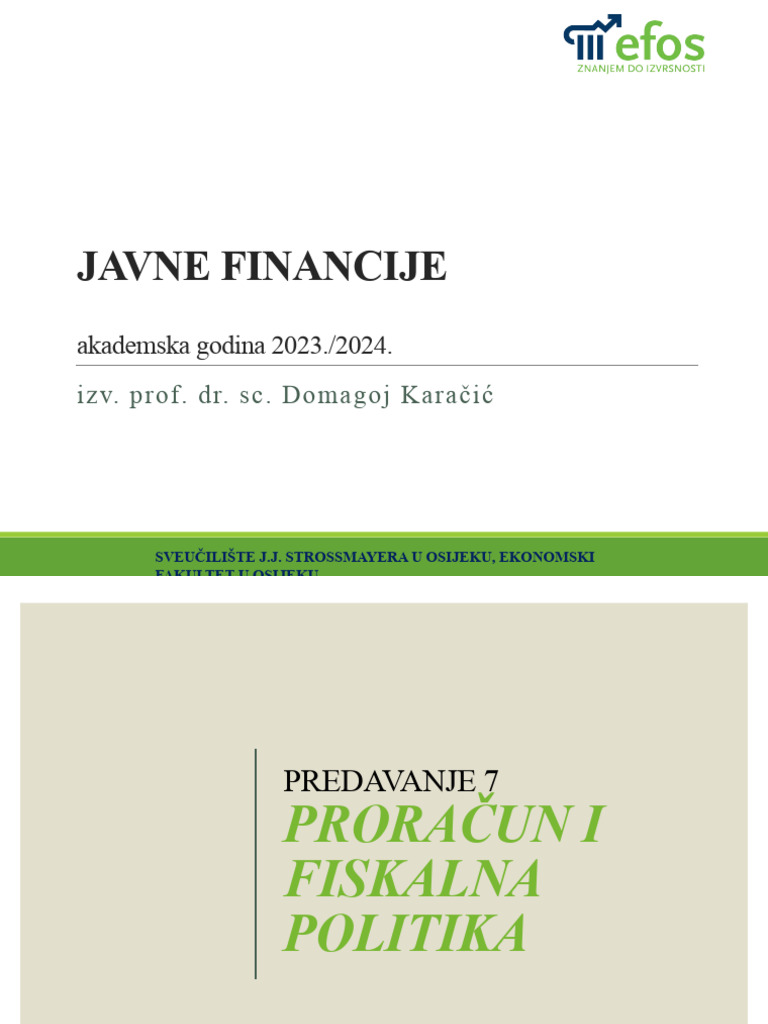 Poglavlje 7 - PRORAČUN I FISKALNA POLITIKA - 2023 2024 | PDF