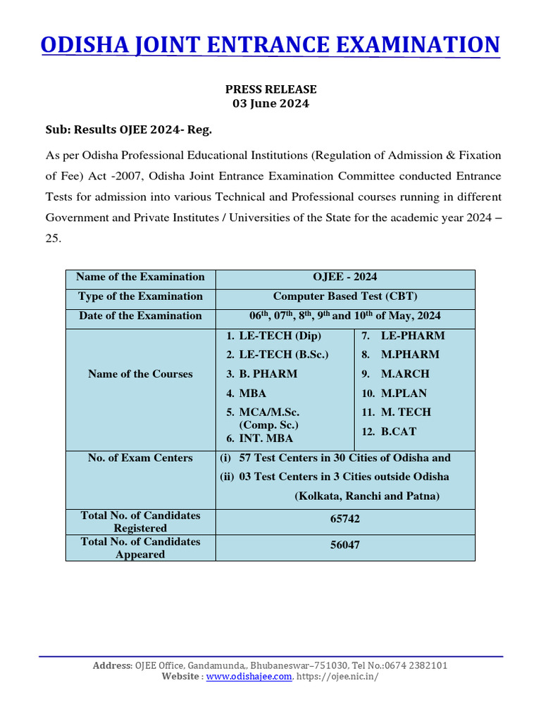 Odisha Joint Entrance Examination: Press Release 03 June 2024 Sub: Results OJEE 2024-Reg ...