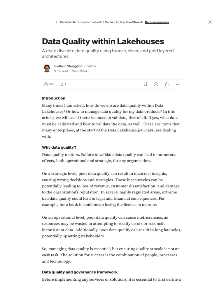 Data Quality Within Lakehouses. a Deep Dive Into Data Quality Using… | by Piethein Strengholt ...
