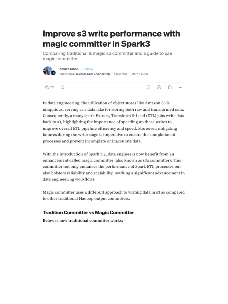 Improve s3 Write Performance With Magic Committer in Spark3 - by Rishika Idnani - Towards Data ...