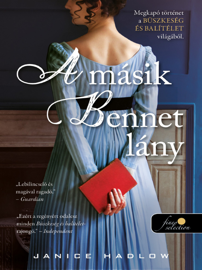 Janice Hadlow - A Másik Bennet Lány | PDF