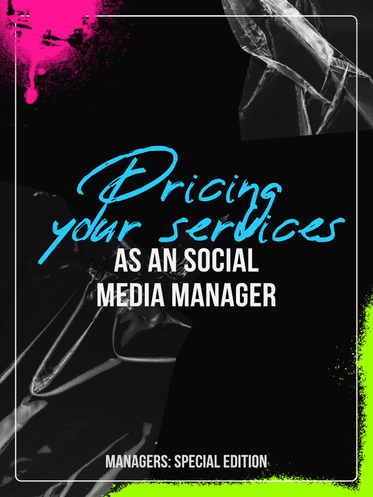 3 Pricing Your Services as an Social Media Manager Compressed ...