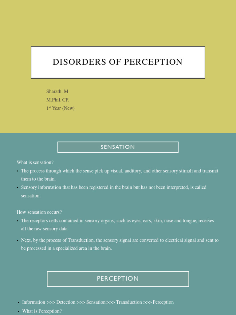 Disorders of Perception | Download Free PDF | Hallucination | Senses