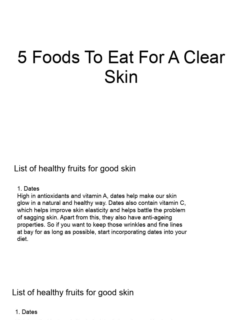 5 Foods To Eat For A Clear Skin | PDF