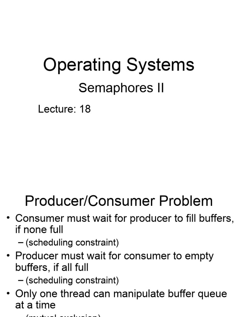 Os A B Spring 08 18 Semaphores Ii Pdf Computing Computer Programming