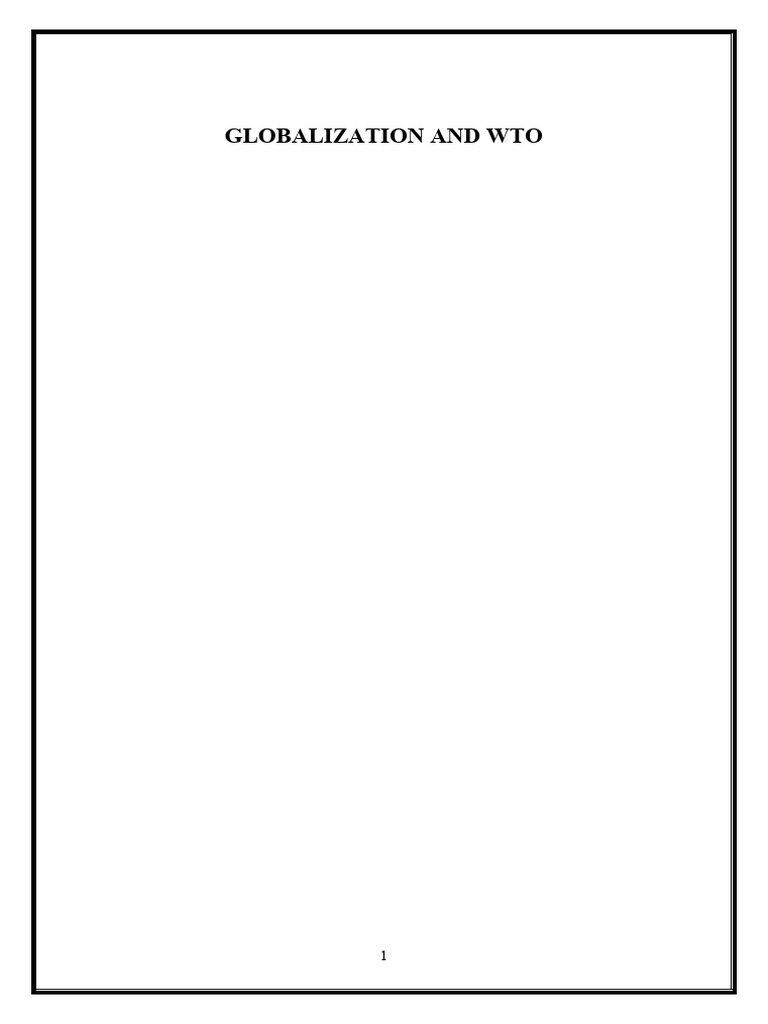 Globalisation and WTO | PDF | World Trade Organization | Globalization